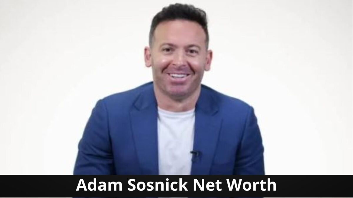 What Is The Net Worth Of Adam Sosnick In 2024? - CinematicCentral