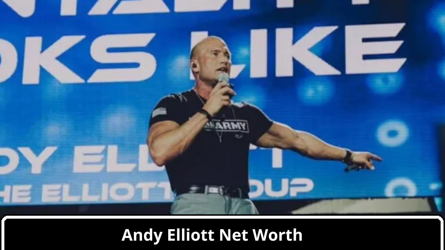 What Is The Net Worth Of Andy Elliott In 2024