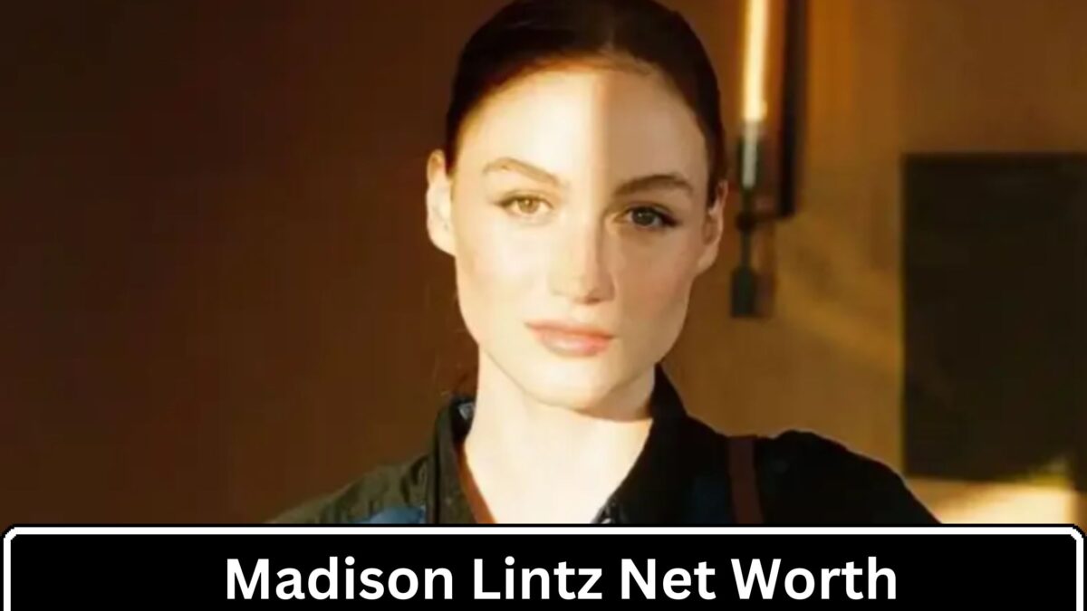 What Is The Net Worth Of Madison Lintz In 2025